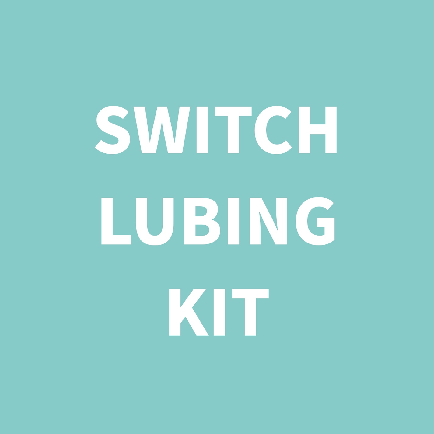 SWITCH LUBING KIT – beaverkeys